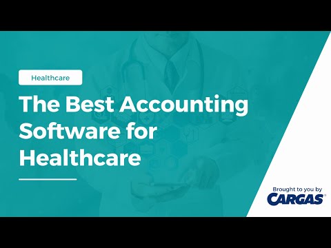 The Best Healthcare Accounting Software