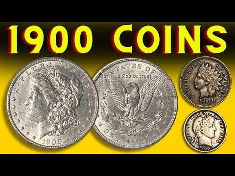 Coins Of 1900: Numismatic Grading, Details, & History