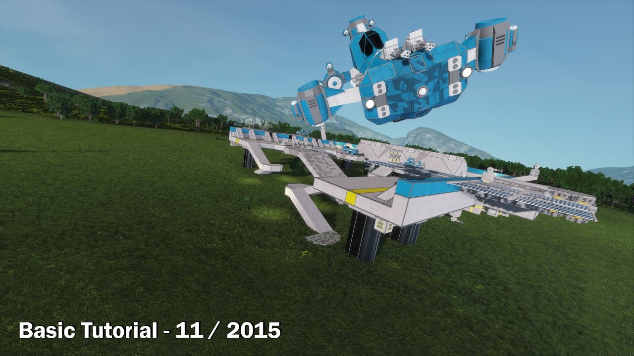 Space Engineers - Basic Tutorial 11/2015
