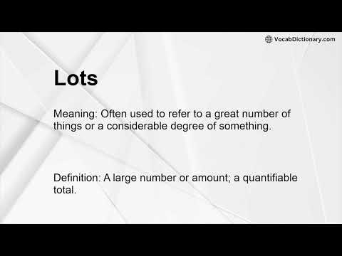 Lots Meaning