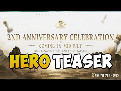 Official Teaser for 2nd Anniversary Heroes I Watcher of Realms
