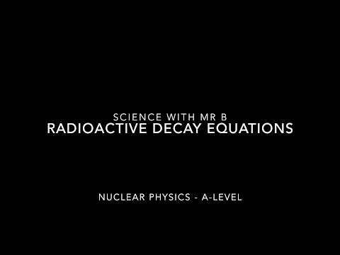Nuclear decay equations
