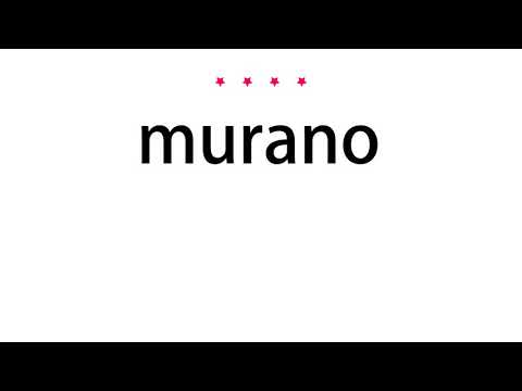 How to pronounce murano - Vocab Today