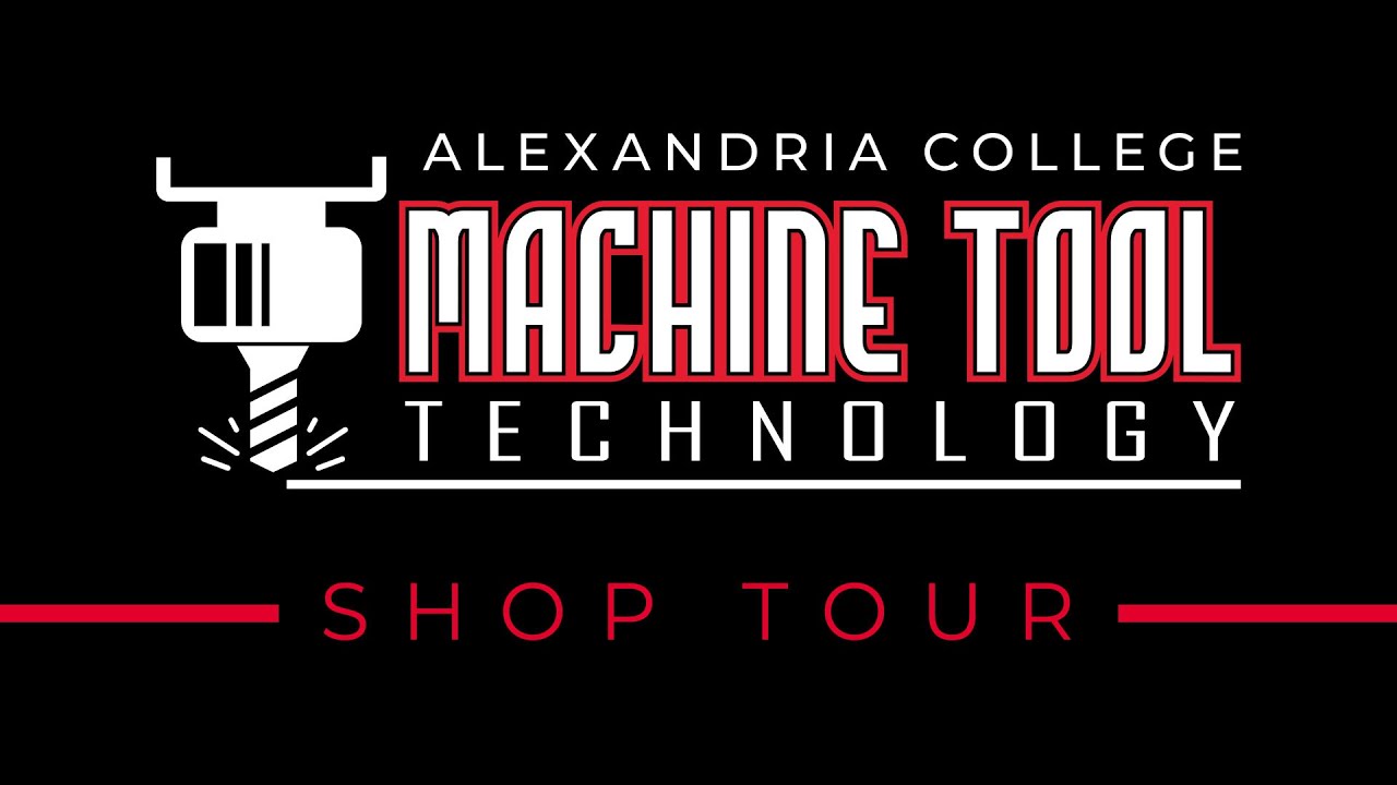 Machine Tool Technology Shop Tour