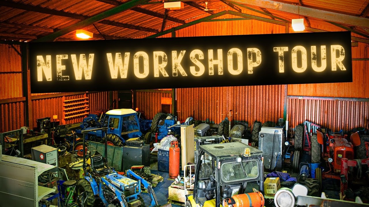 New Tractor Workshop Tour