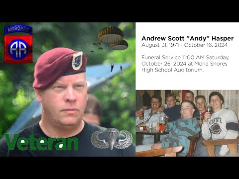 Celebration of Life - Andrew Scott "Andy" Hasper