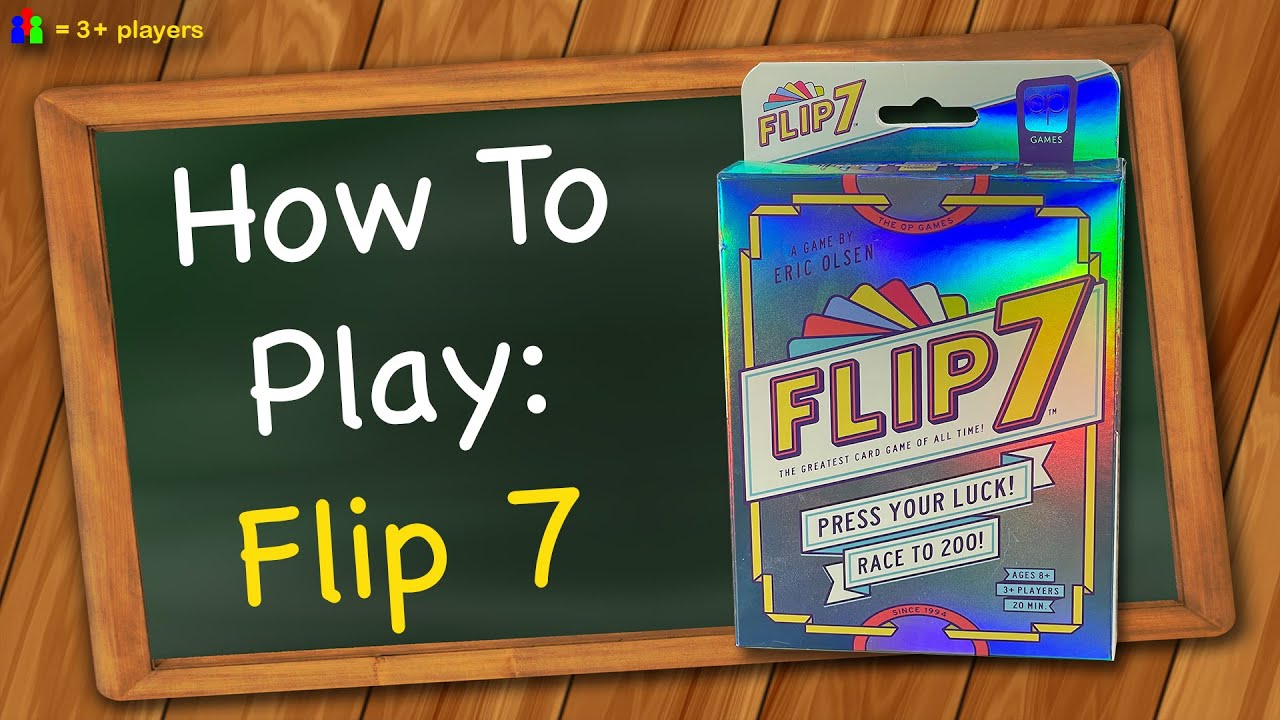 How to play Flip 7