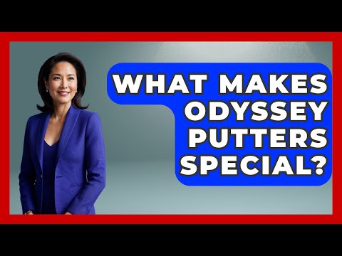 What Makes Odyssey Putters Special? - Your Golf Gear Insider