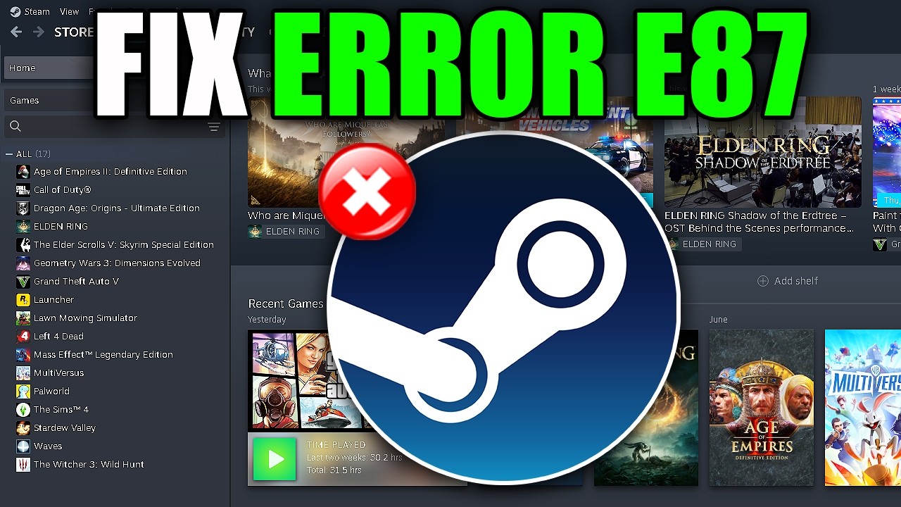 How To Fix Steam Error Code E87 - Easy Guide