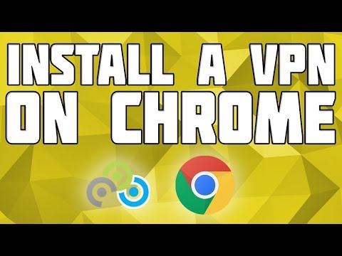 How to Install a VPN in Google Chrome! FREE VPN 2019! Unlimited FREE VPN!