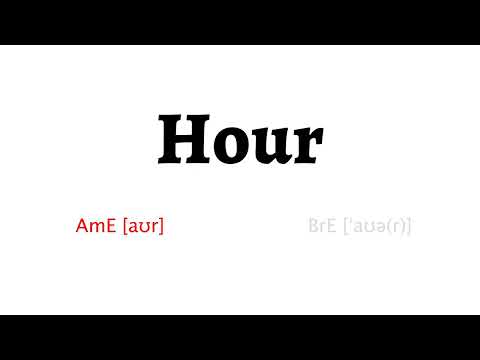 How to Pronounce hour in American English and British English