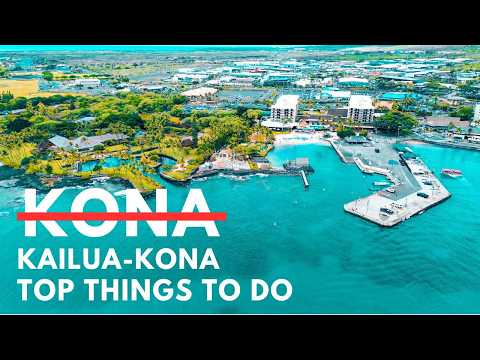 Top 18 KAILUA-KONA THINGS TO DO | Big Island, Hawaii