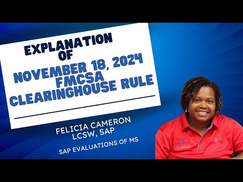 Understanding the November 18, 2024 FMCSA Clearinghouse Rule