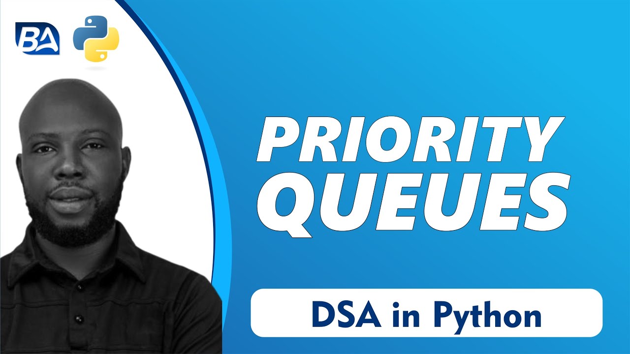 Priority Queue in Python | Data Structures & Algorithms Tutorial