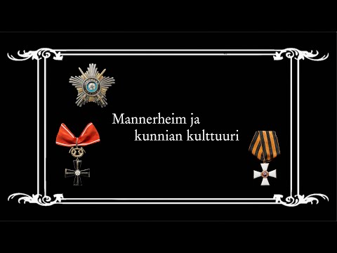 Mannerheim ja kunnian kulttuuri