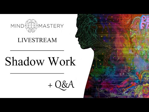Livestream: Shadow Work + Q&A (8pm UK / 3pm EST / 12pm PST)
