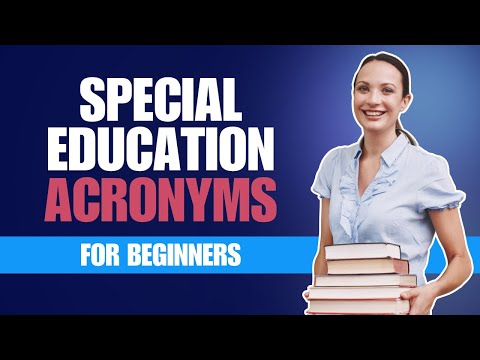 🎓 15 Must-Know Special Education Acronyms (IEP, FAPE, 504 & More!)