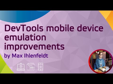 DevTools mobile device emulation improvements