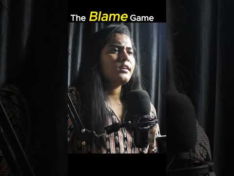 The blame game