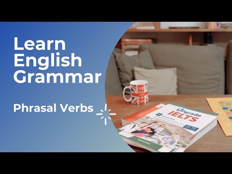 Phrasal Verbs in English Grammar - Definition and Usage - #english Language #phrasalverbs