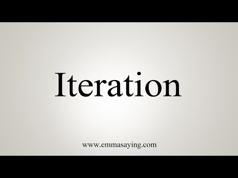 How To Say Iteration