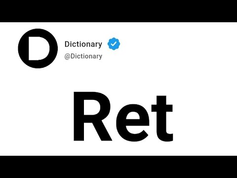 Ret Meaning In English