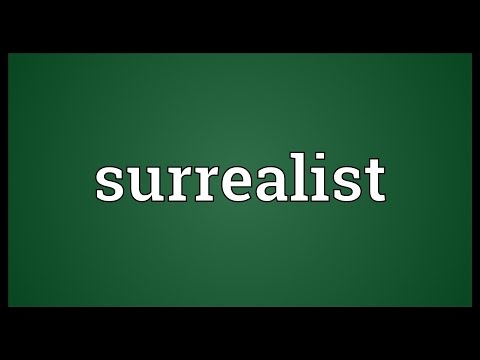 Surrealist Meaning
