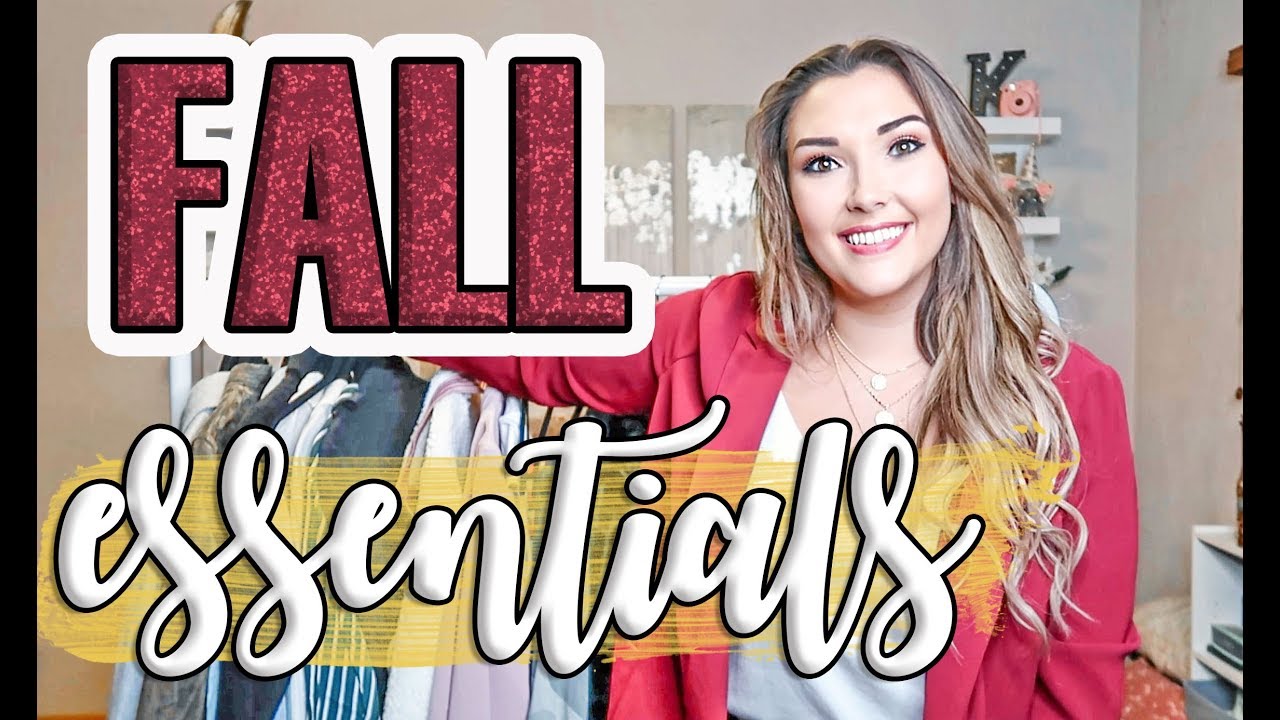 TOP 10 FALL FASHION ESSENTIALS | Build the PERFECT wardrobe this Fall!