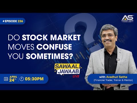 #Ep.236 Stock Market View and Sawaal Jawaab with Trades Discussion by Avadhut Sathe