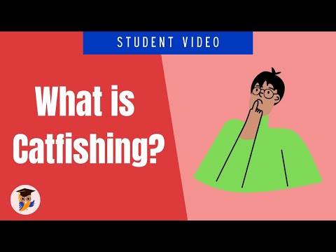 What is Catfishing?