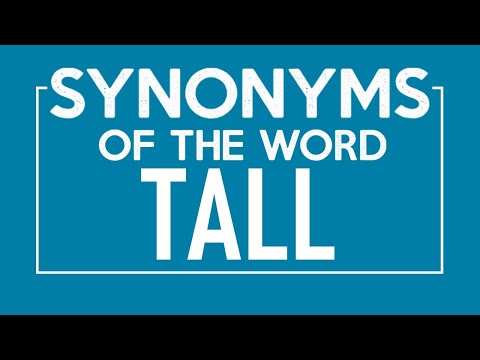 Synonyms of Tall