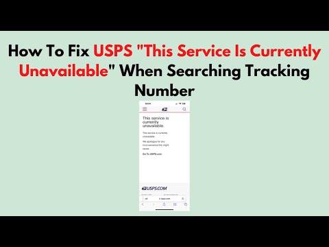 How To Fix USPS "This Service Is Currently Unavailable" When Searching Tracking Number