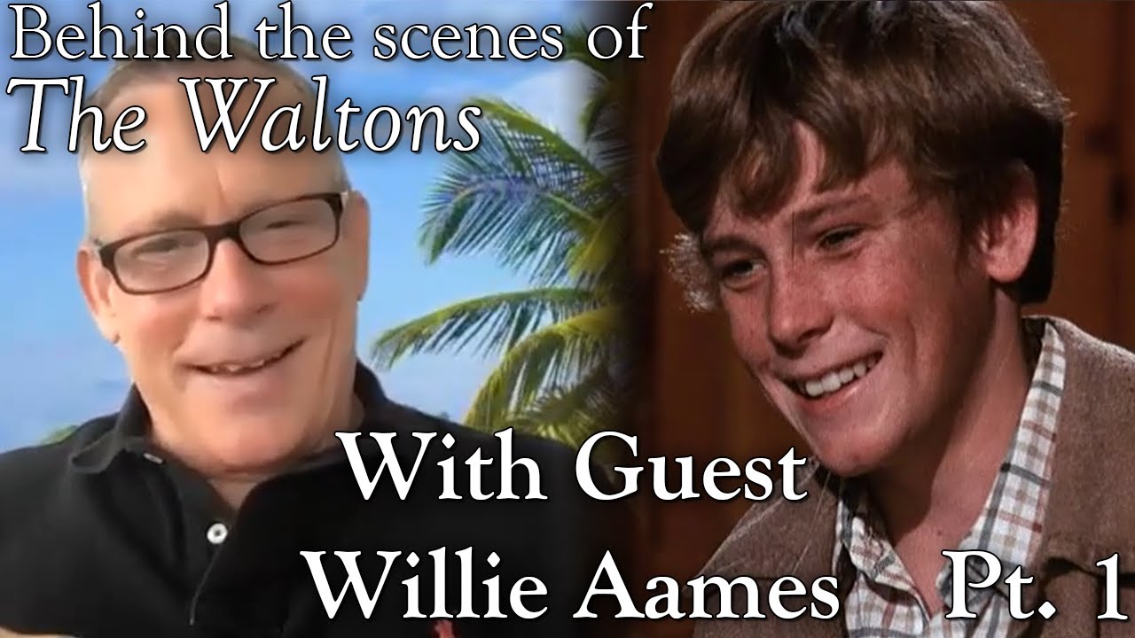 The Waltons - Willie Aames Part 1  - behind the scenes with Judy Norton
