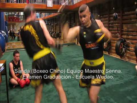 SanDa Boxing (Boxeo Chino) Examen Graduación Team Fighter Master Senna ...