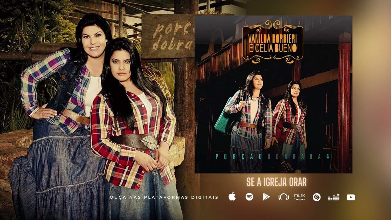 Vanilda Bordieri e Célia Bueno - Se A Igreja Orar - (Porção Dobrada 4)
