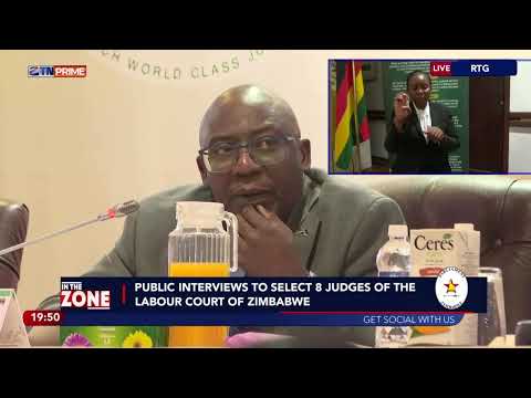 PUBLIC INTERVIEWS TO SELECT 8 JUDGES OF THE LABOUR COURT OF ZIMBABWE | 27 MAY 2025