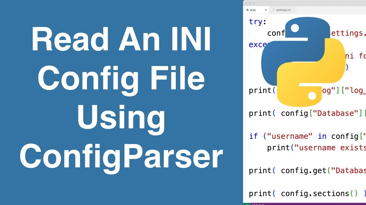 Read An INI Config File With ConfigParser | Python Tutorial