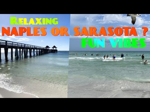 Naples Or Sarasota? Best Place To Live In Florida? I've Actually Lived In Both Places