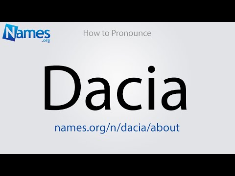 How to Pronounce Dacia