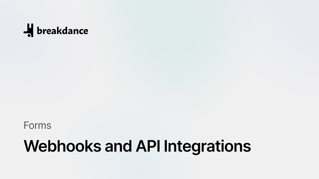 Webhooks and API Integrations