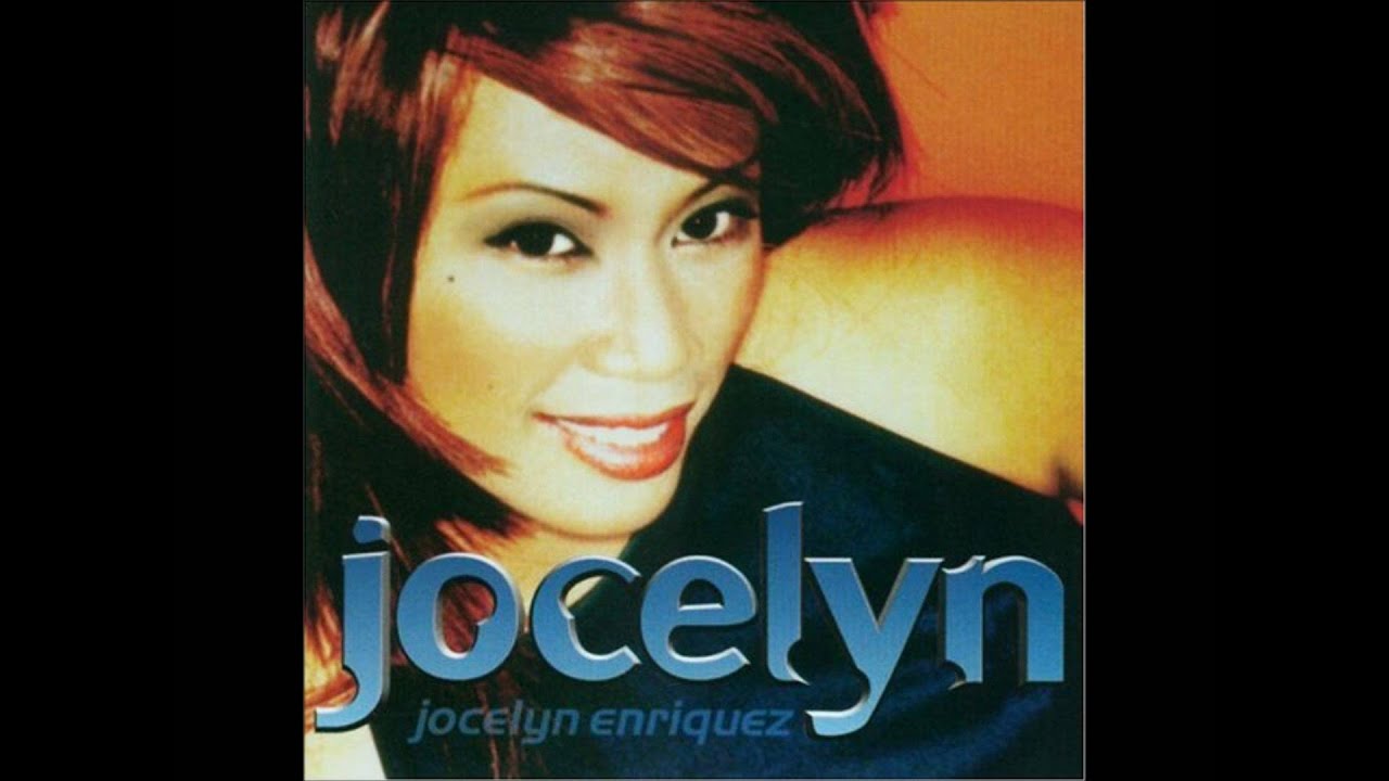 Jocelyn Enriquez - Kailanman