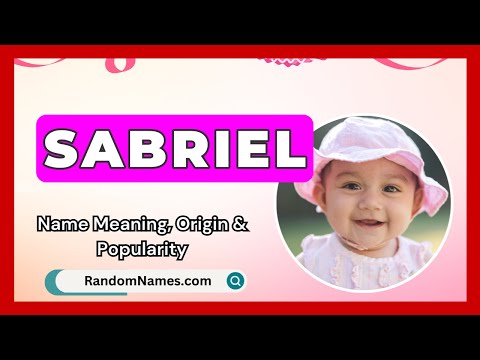 Sabriel - Baby Girl Name Meaning, Origin & Popularity - RandomNames.com