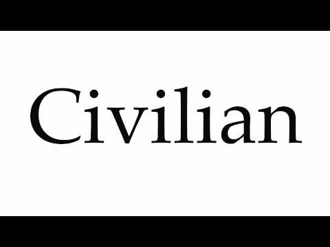 How to Pronounce Civilian