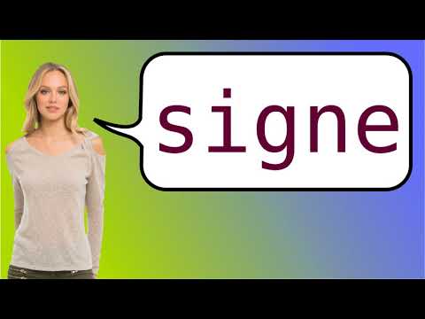 How to say 'sign' in French?
