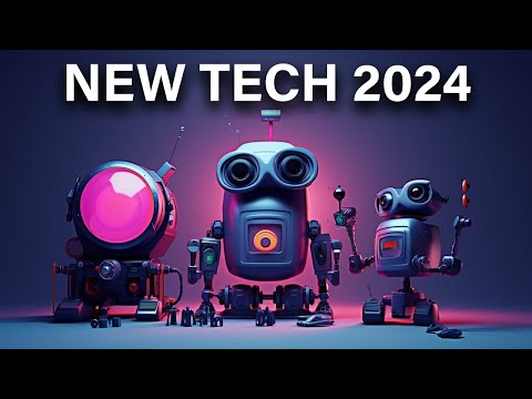 The 15 Most Advanced Technologies Coming in 2024