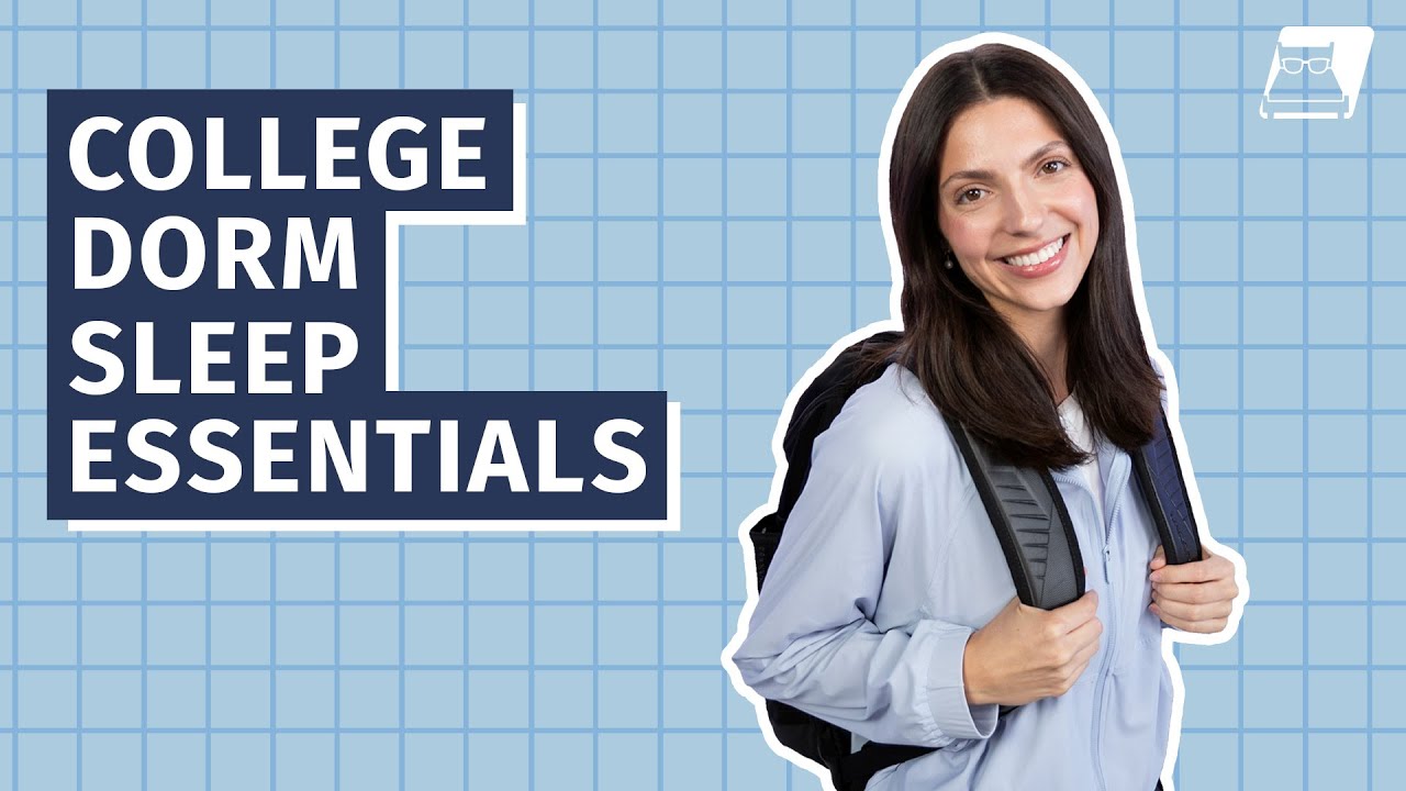 College Dorm Sleep Accessories - Our Top Picks & Guide for Better Sleep In College!