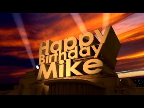 Happy Birthday Mike