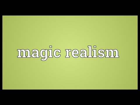 Magic realism Meaning