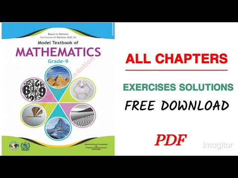 Mathematics Class 9th New NBF All Chapters Exercises Solutions|| Download Solution in Pdf