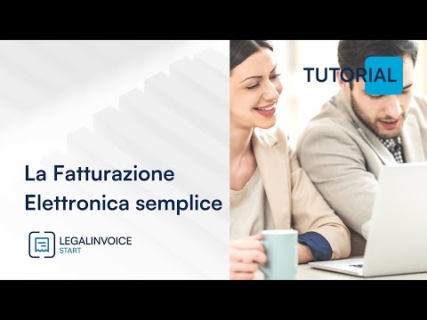 La Fatturazione Elettronica Semplice, come configurare Legalinvoice START?